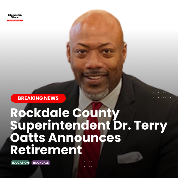 Rockdale County Superintendent Dr. Terry Oatts Announces Retirement